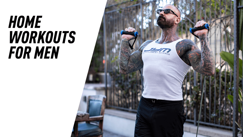 Home Workouts for Men: Build Muscle and Burn Fat Without a Gym